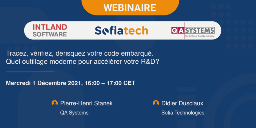 [WEBINAIRE]Tracez, vérifiez, dérisquez votre code embarqué - Sofiatech